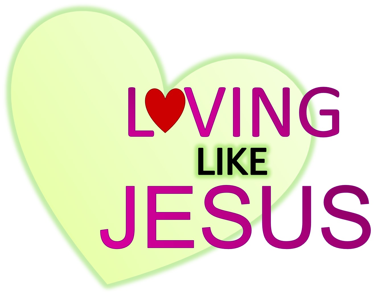 Loving Like JESUS | Tribal Ministries Blog